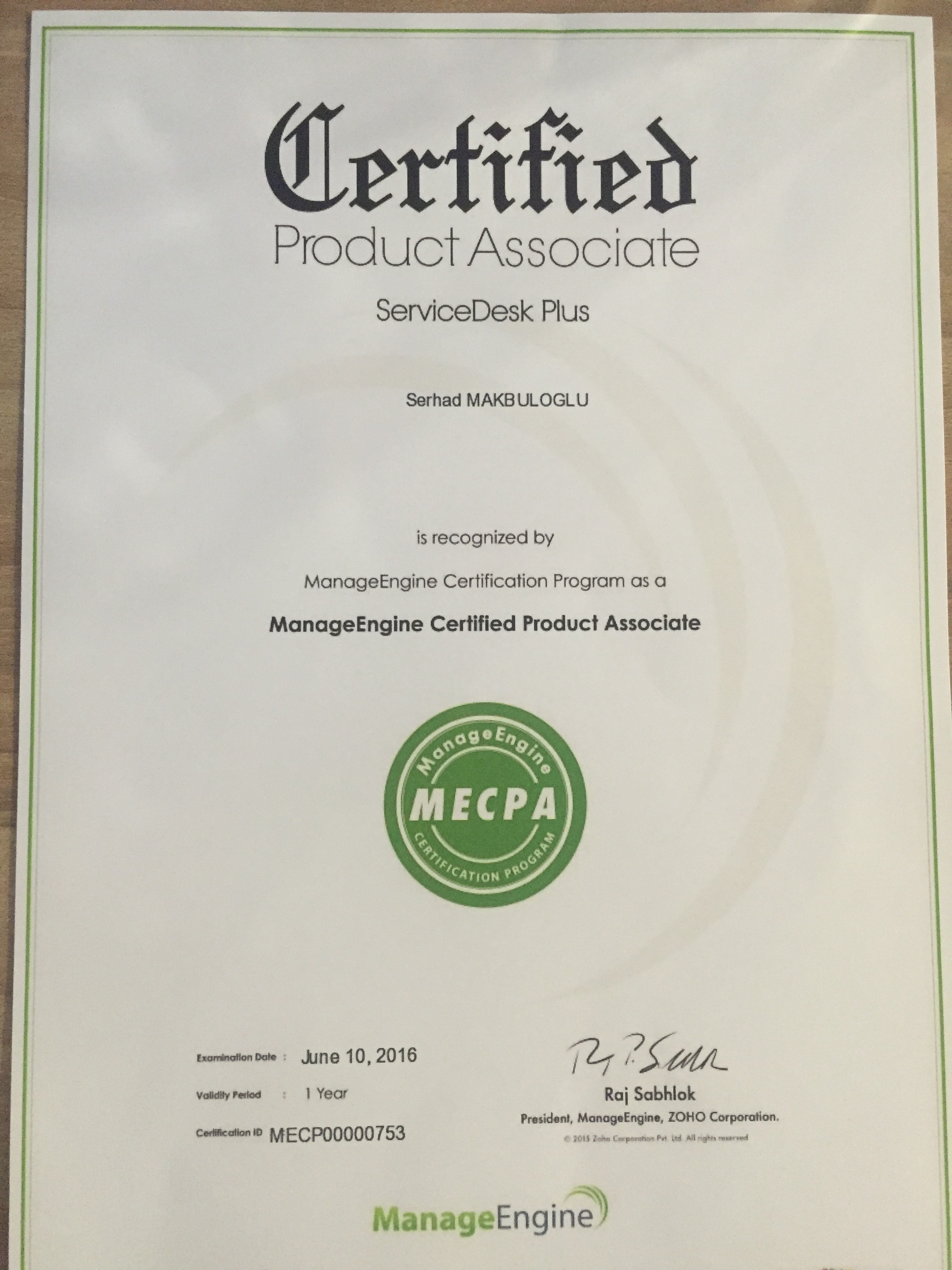 Manage Engine Certified Product Associate (MECPA) | Serhad Makbuloglu